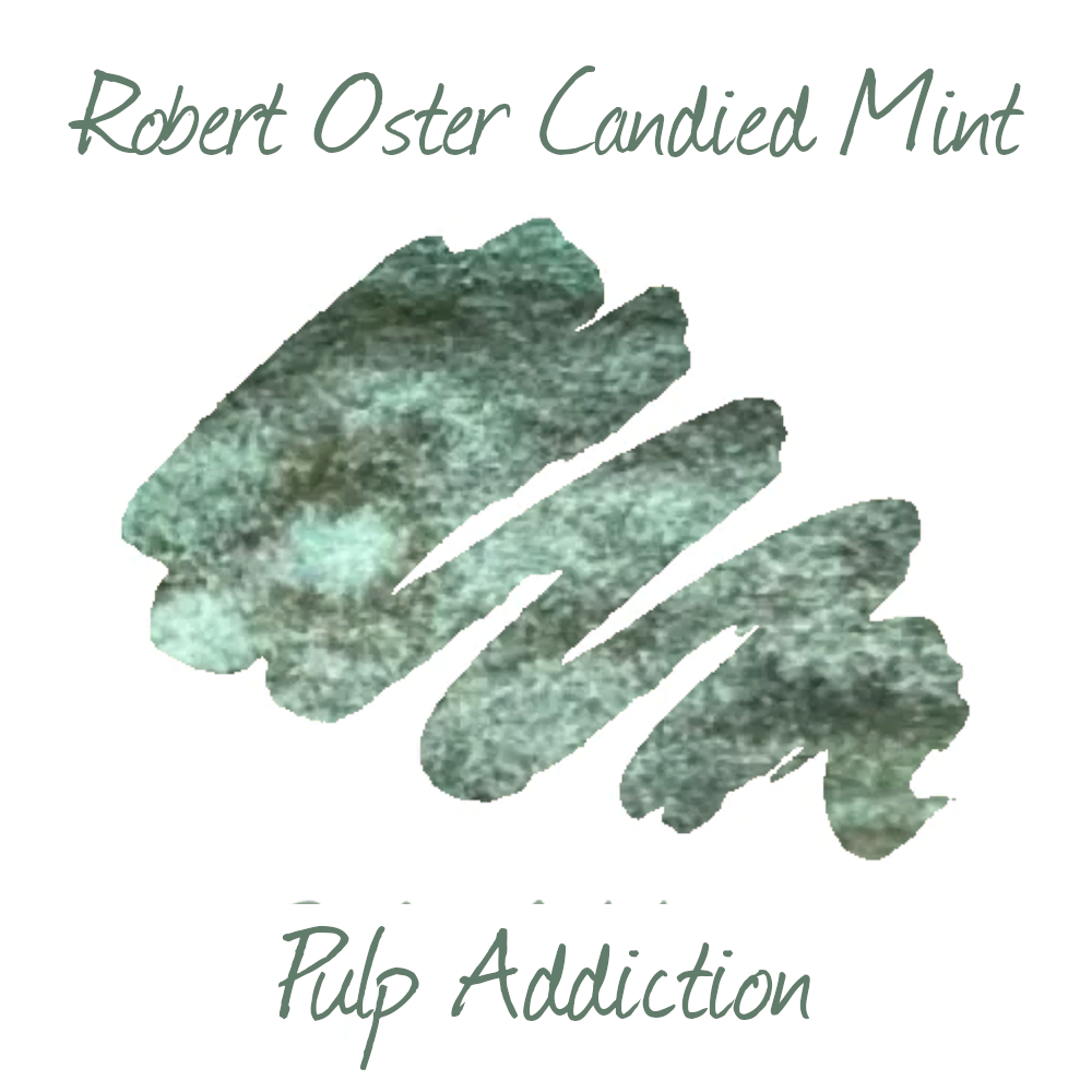 Robert Oster Candied Mint - 2ml Sample — Pulp Addiction